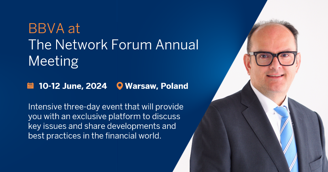 BBVA at The Network Forum Annual Meeting 2024 - BBVA CIB