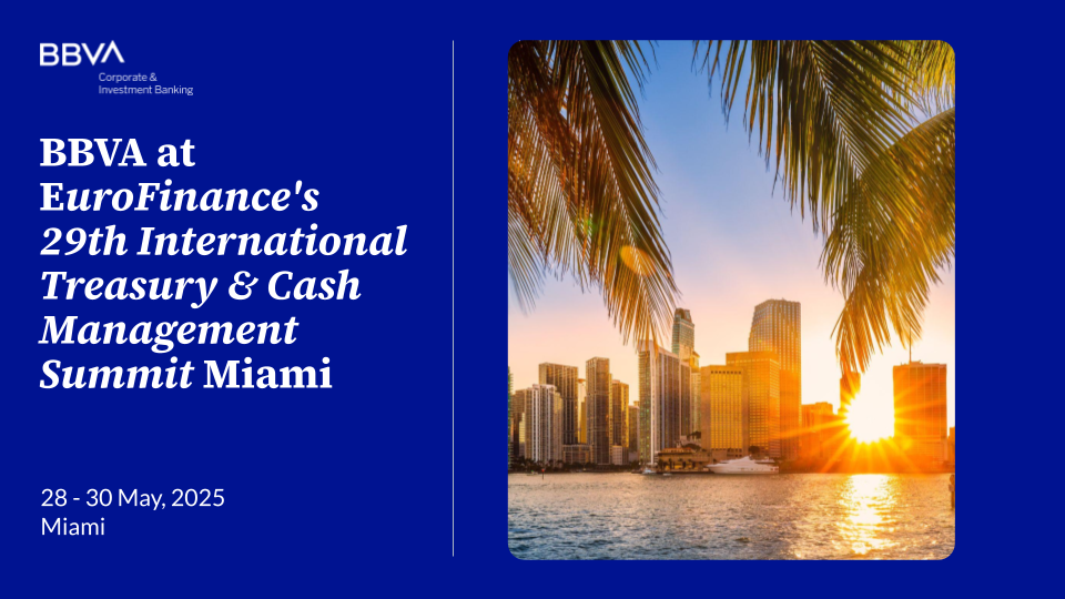 BBVA at EuroFinance's 29th International Treasury & Cash Management ...